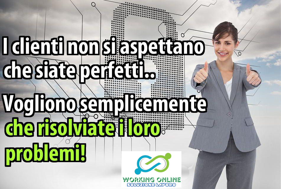Cosa si aspettano i clienti | Working Online